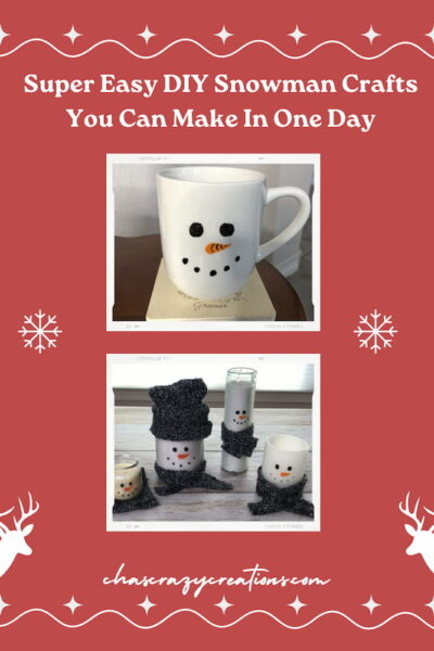 Super Easy DIY Snowman Crafts You Can Make In One Day - Chas' Crazy ...