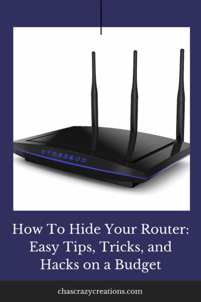 How To Hide Your Router: Easy Tips, Tricks, and Hacks on a Budget ...