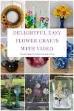 Delightful Easy Flower Crafts with Video - Chas' Crazy Creations